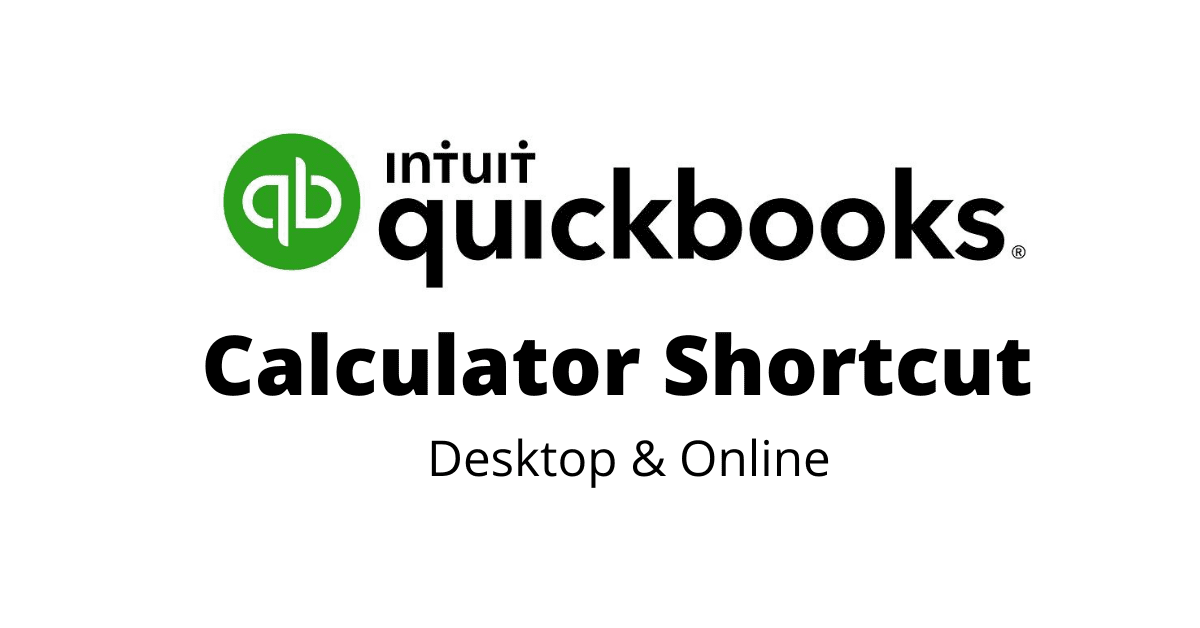 QuickBooks Calculator Shortcut | R & R Accountants